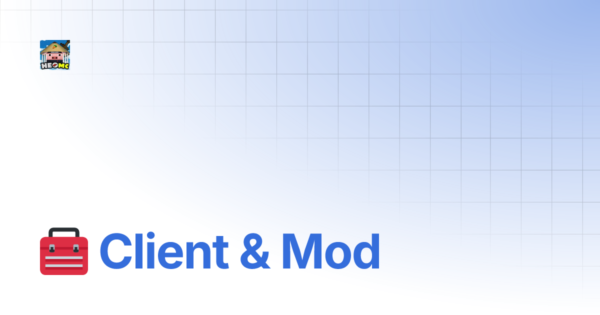 🧰 Client & Mod | HeoMC